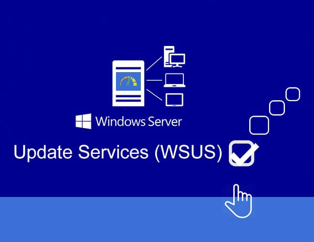 راه اندازی wsus - wsus چیست؟ - مزایای این سرویس کدامند؟ - خدمات شبکه ...